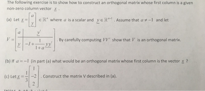 Solved non-zero column vector x. (a) Let-=-e R" where a is a | Chegg.com