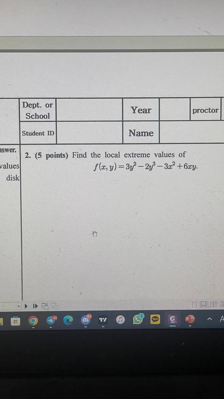 Solved 2. (5 points) Find the local extreme values of | Chegg.com