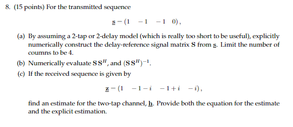 Solved 8. (15 points) For the transmitted sequence | Chegg.com