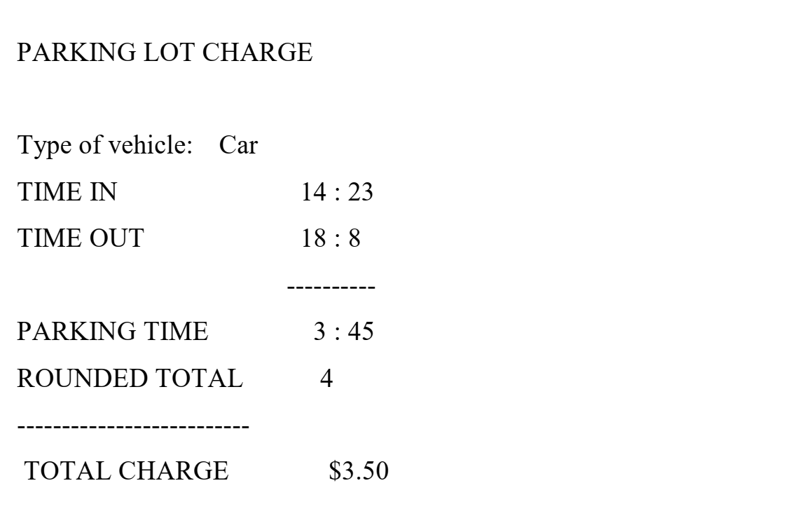 Solved write the program in c++ Calculate the parking fare | Chegg.com