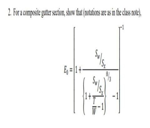 Solved 2. For a composite gutter section, show that | Chegg.com