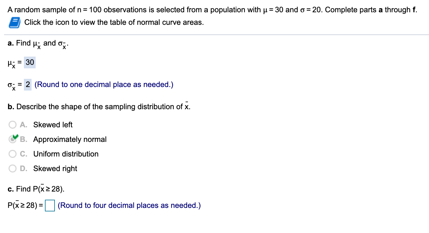 Solved A Random Sample Of N 100 Observations Is Selected