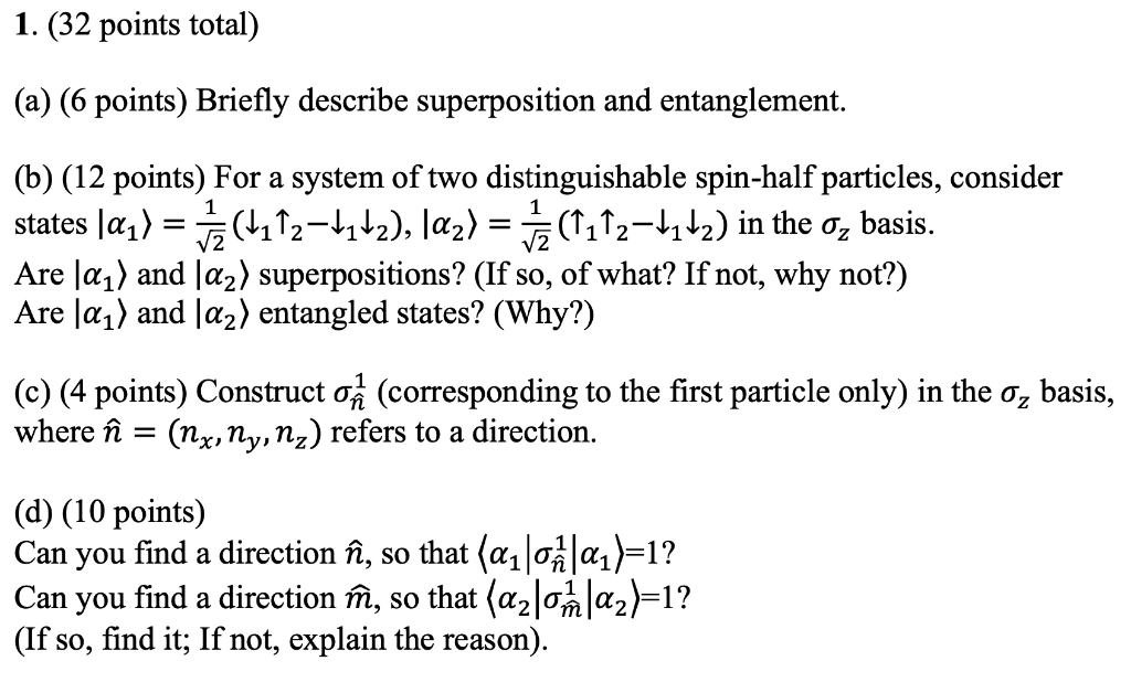 Solved (a) (6 points) Briefly describe superposition and | Chegg.com