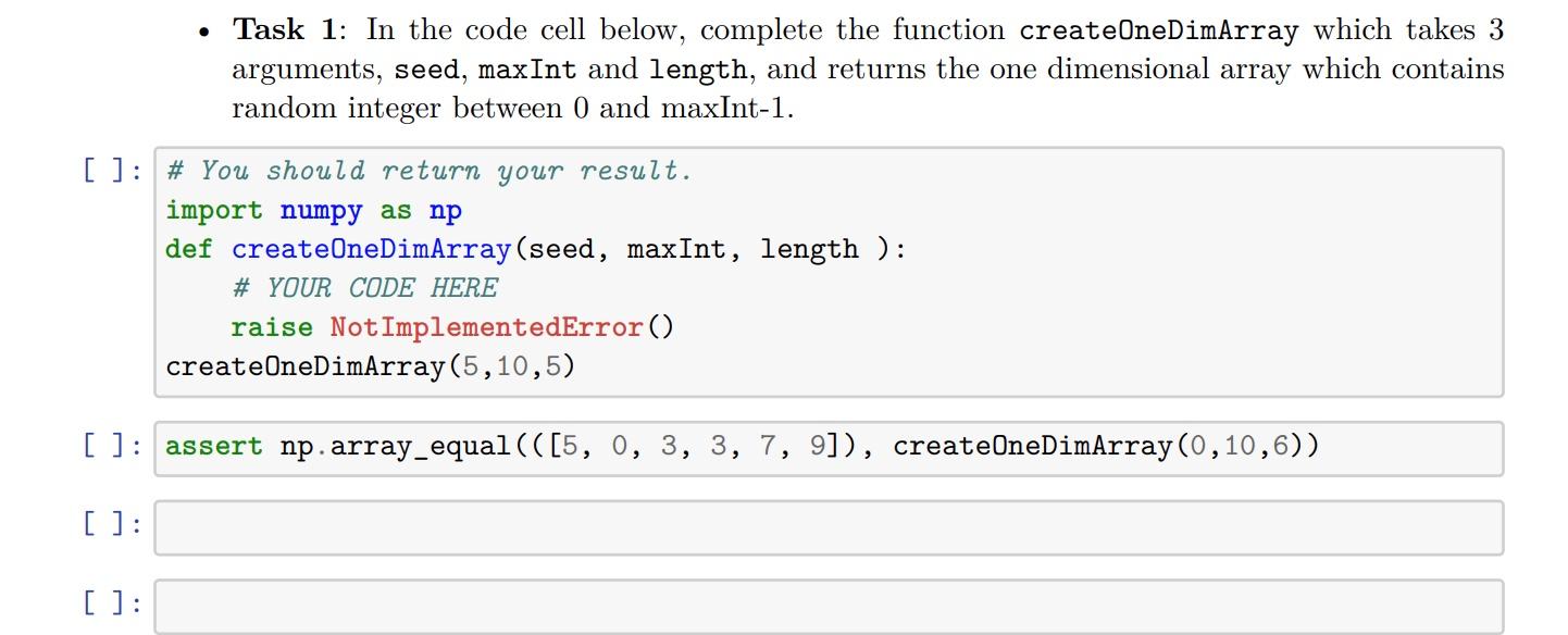 Solved - Task 1: In the code cell below, complete the | Chegg.com