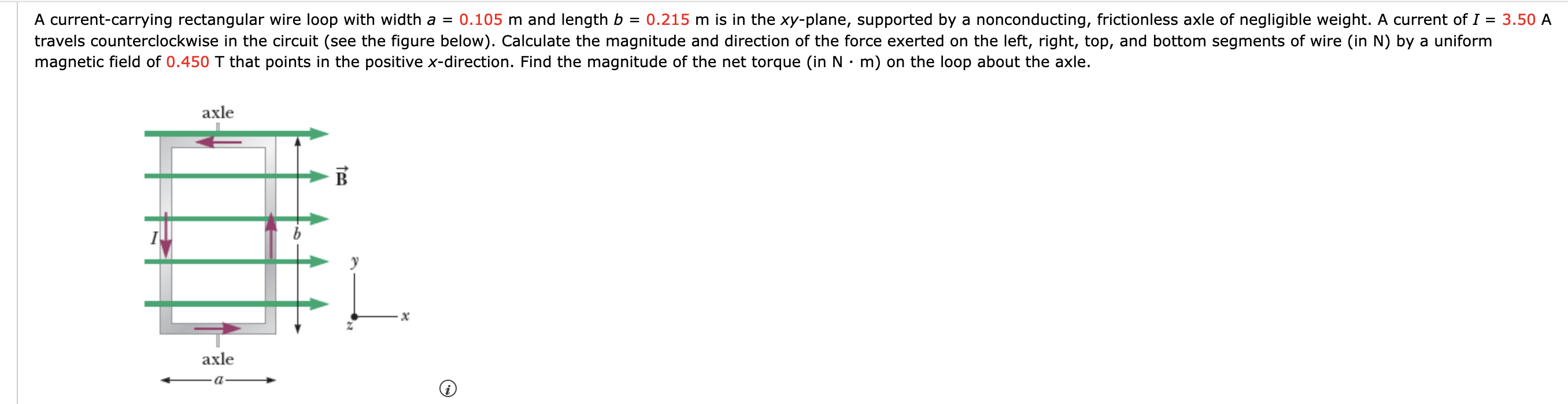 Solved A current-carrying rectangular wire loop with width a | Chegg.com