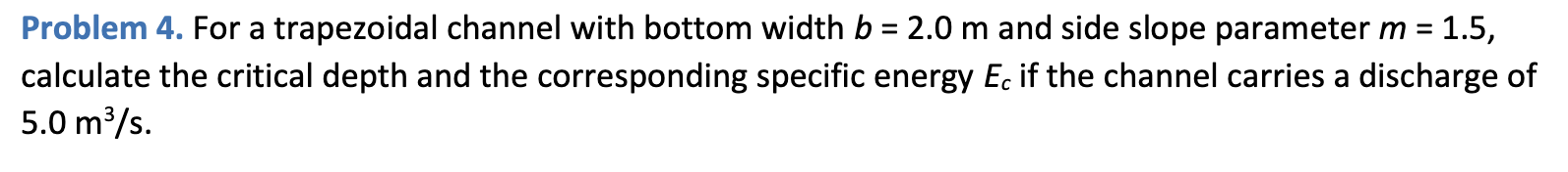 Solved Problem 1. A rectangular channel with a width of 2.0 | Chegg.com