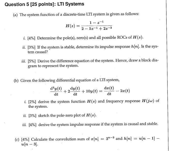 Solved (a) The system function of a discrete-time LTI system | Chegg.com