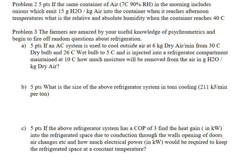Solved Problem 2 5 pts If the same container of Air (7C 90% | Chegg.com