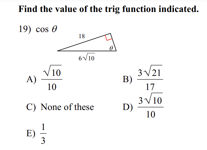 Solved Find the value of the trig function indicated. 19) | Chegg.com