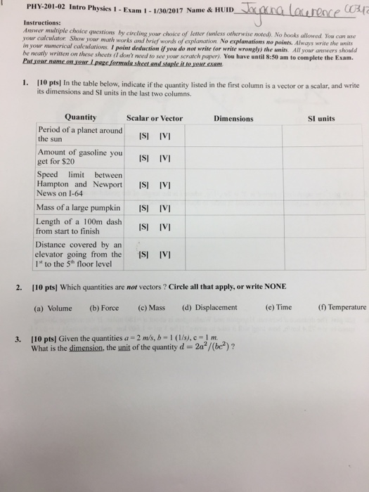 Solved PHY-201-02 Intro Physics 1-Exam 1.1usono17 Name & | Chegg.com