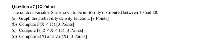 Solved The random variable X is known to be uniformly | Chegg.com