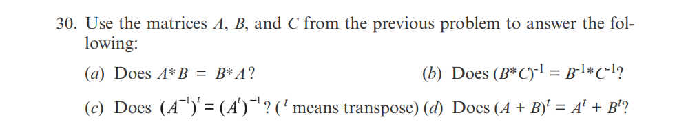 Solved 29. Create the following three matrices: | Chegg.com