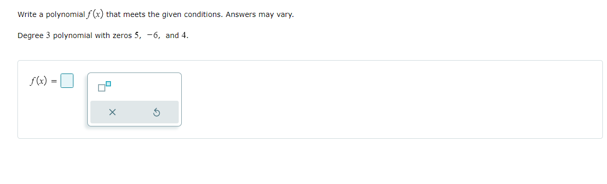Solved Write a polynomial f(x) that meets the given | Chegg.com