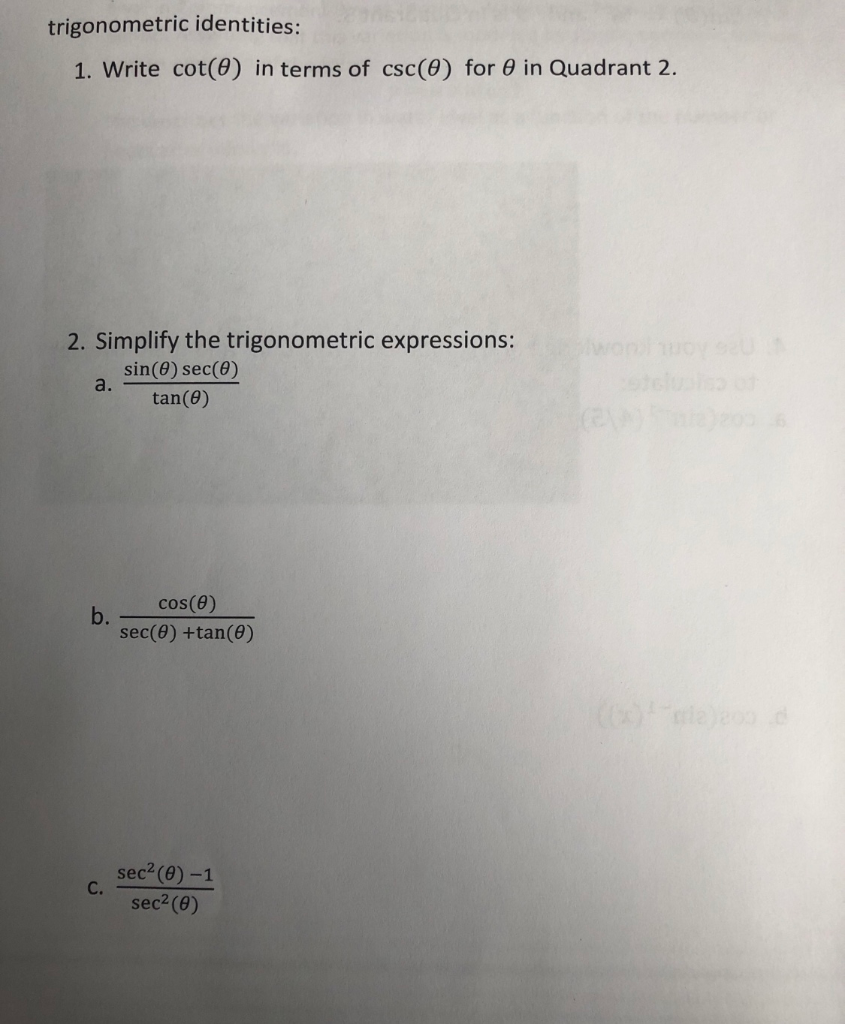 Solved trigonometric identities: 1, write cot(8) in terms of | Chegg.com