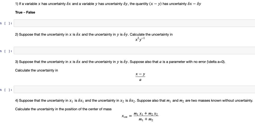Solved 1) If a variable x has uncertainty 8x and a variable | Chegg.com
