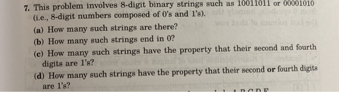 Solved 7 This Problem Involves 8 Digit Binary Strings Such 5897
