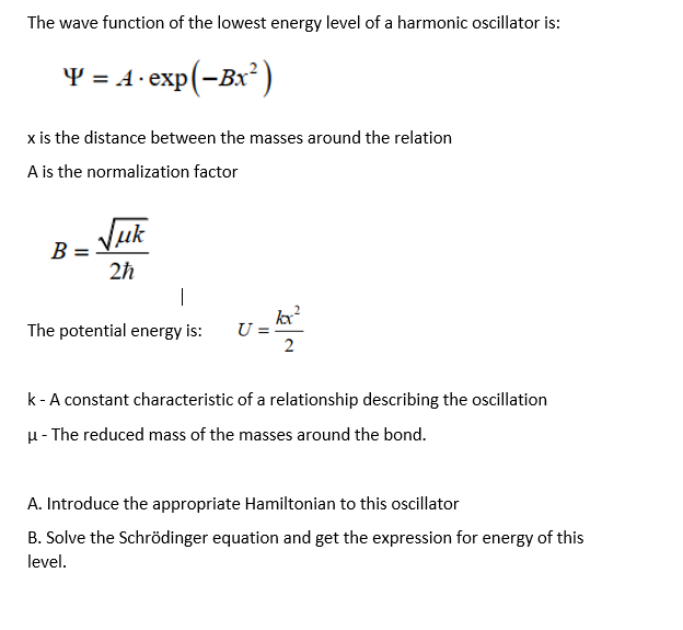Solved The wave function of the lowest energy level of a | Chegg.com