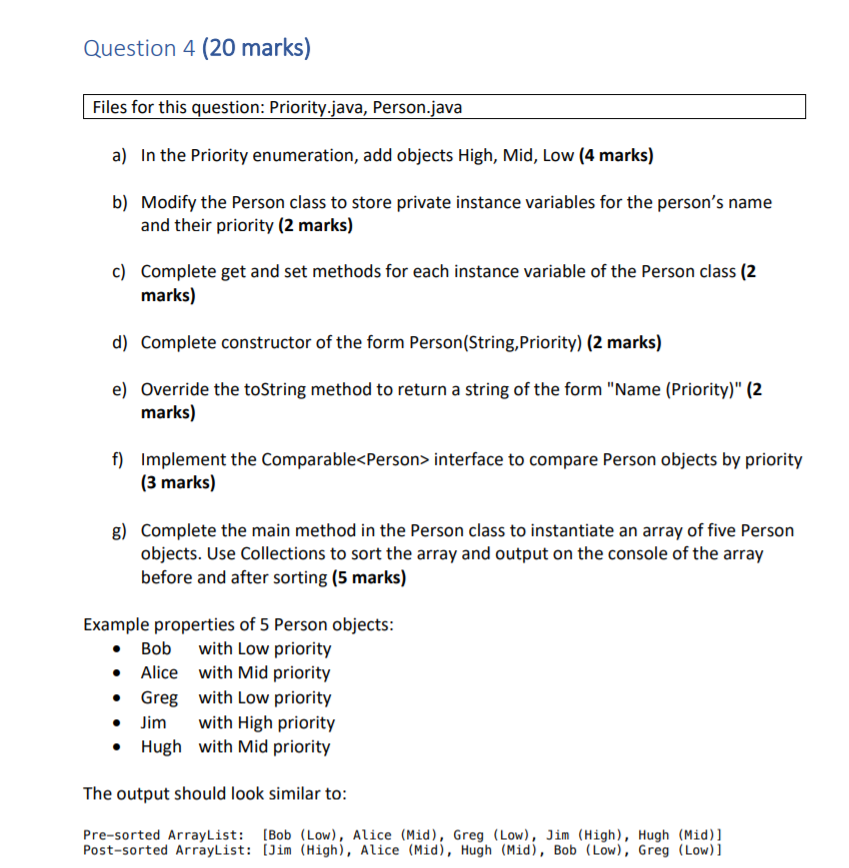 Solved must be 2 java please,Priority.java Person.java | Chegg.com