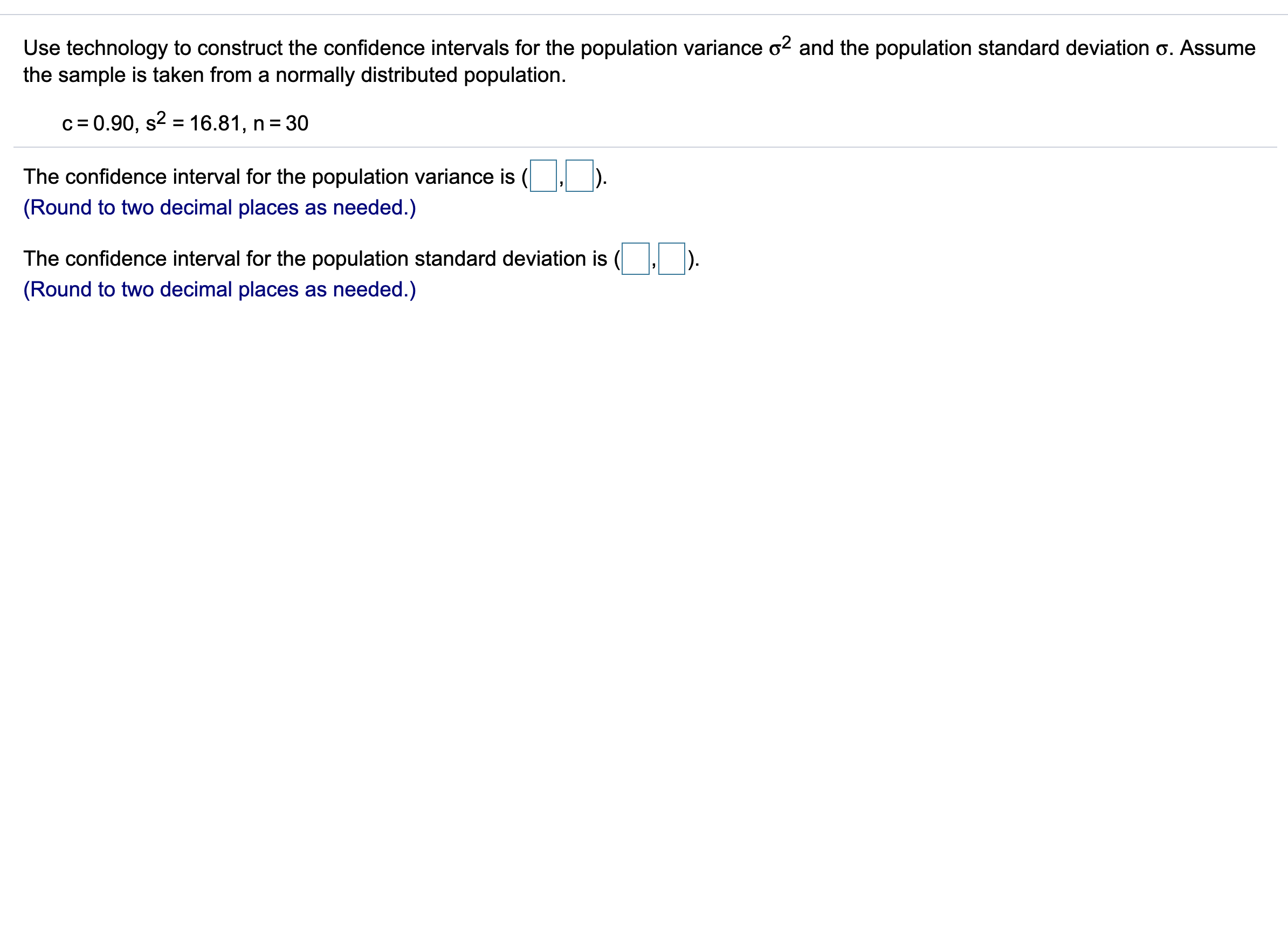 Solved Use technology to construct the confidence intervals | Chegg.com
