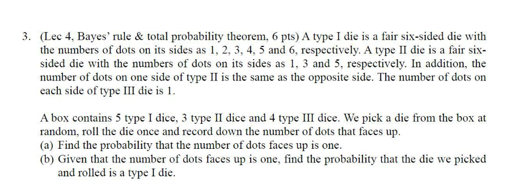 (Lec 4, Bayes' rule & total probability theorem, 6 | Chegg.com