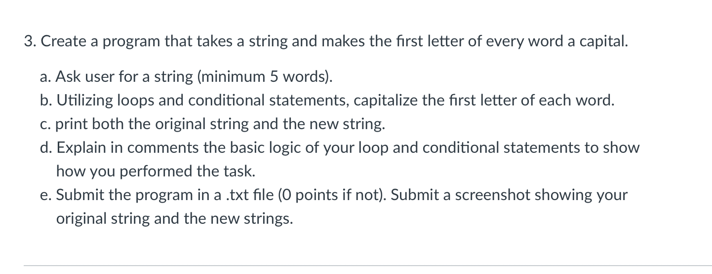 Solved 3. Create a program that takes a string and makes the | Chegg.com