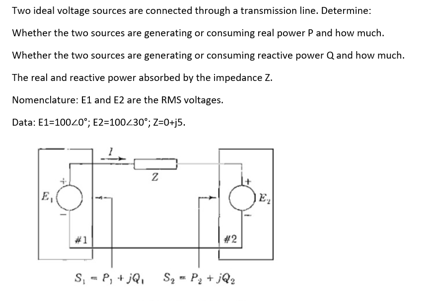 Solved Two ideal voltage sources are connected through a | Chegg.com