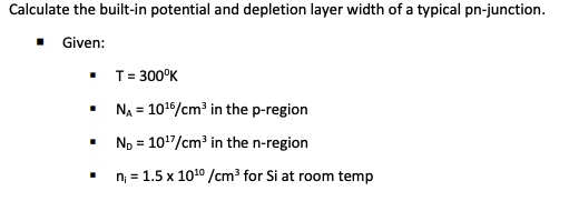 Solved Calculate the built-in potential and depletion layer | Chegg.com