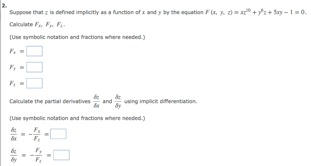 Solved Suppose that z is defined implicitly as a function of | Chegg.com