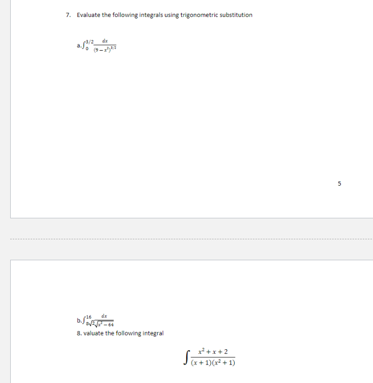 Solved Evaluate the following integrals using trigonometric | Chegg.com