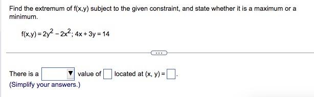 Solved Minimize f(x,y)=x2+y2 subject to 2x+4y=30 x=Find the | Chegg.com