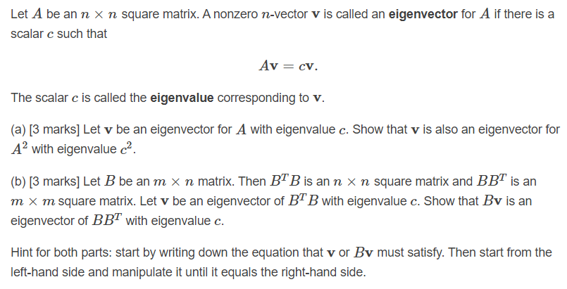 Solved Let A be an n x n square matrix. A nonzero n-vector v | Chegg.com