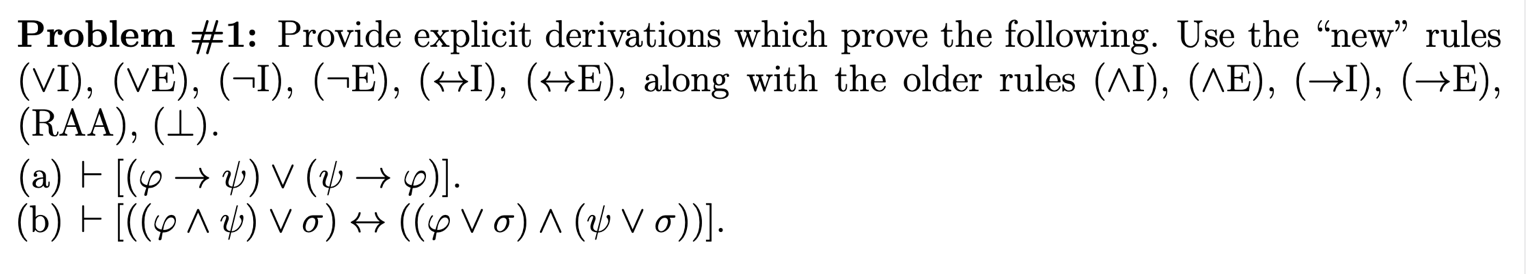 Solved Problem \#1: Provide explicit derivations which prove | Chegg.com