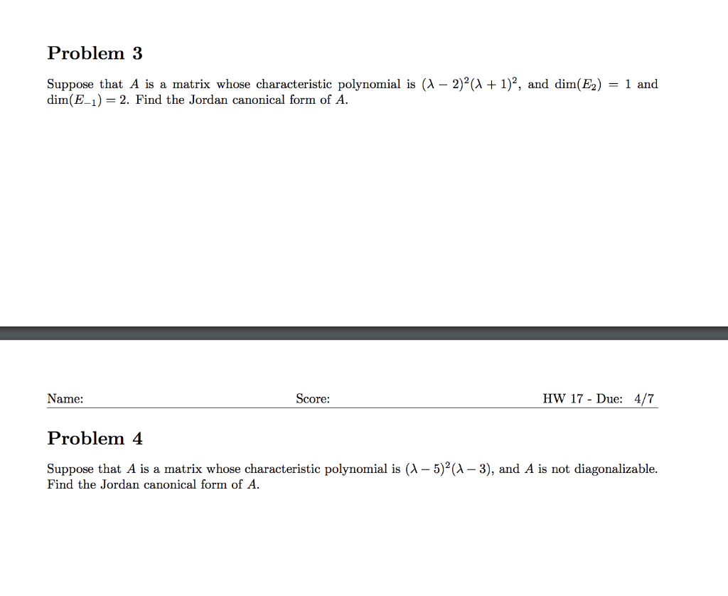 Solved Problem 3 Suppose that A is a matrix whose | Chegg.com