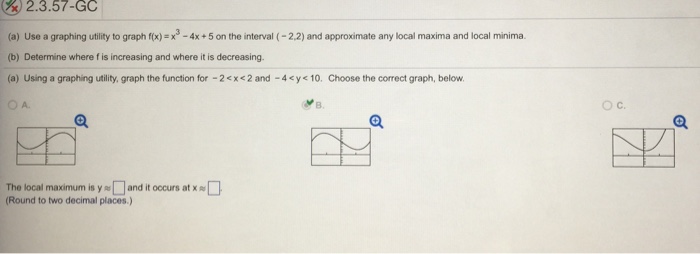 Solved (a) Use a graphing utility to graph f(x) = x^3 - 4x + | Chegg.com