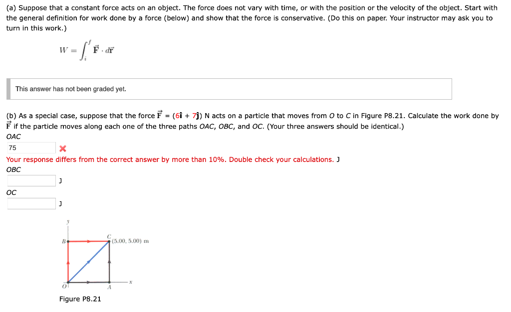 Solved A Suppose That A Constant Force Acts On An Object