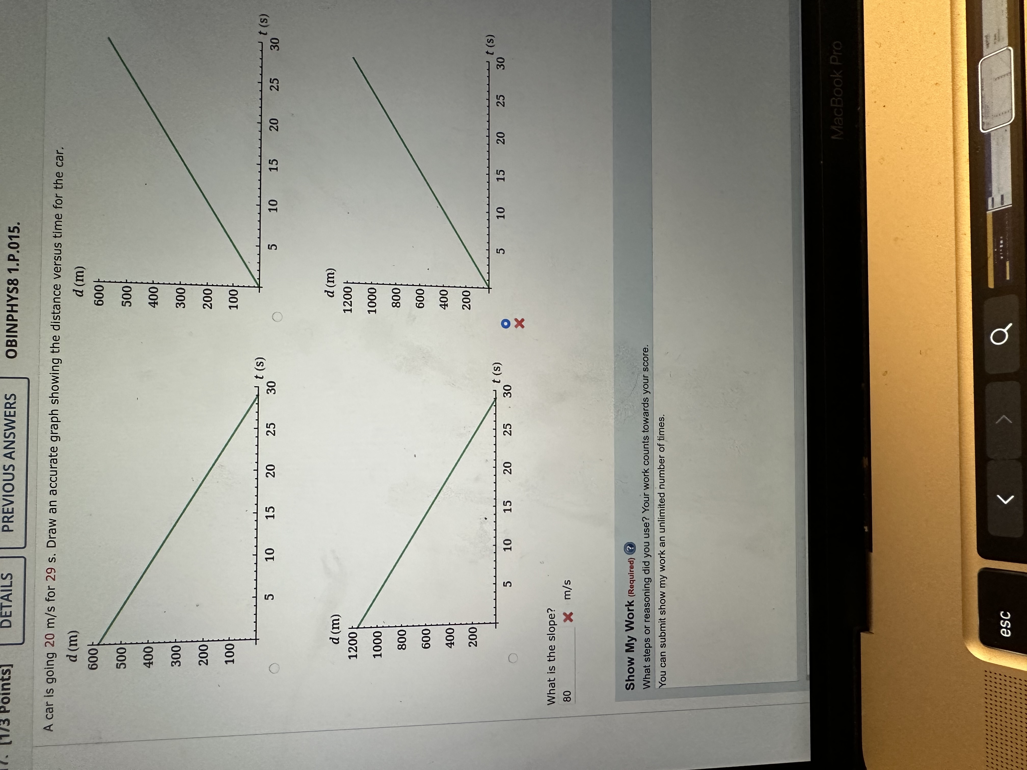 Solved A car is going 20 m/s for 29 s. Draw an accurate | Chegg.com