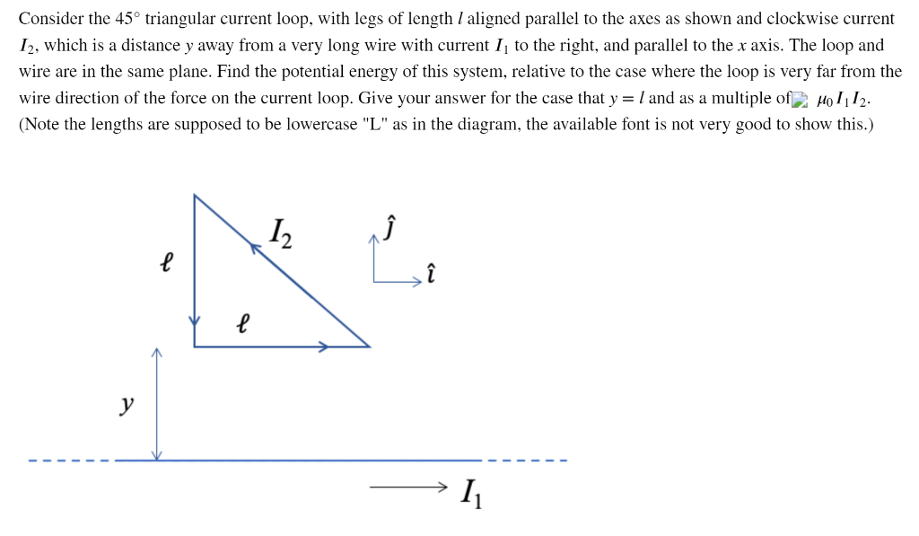 Solved Consider the 45° triangular current loop, with legs | Chegg.com