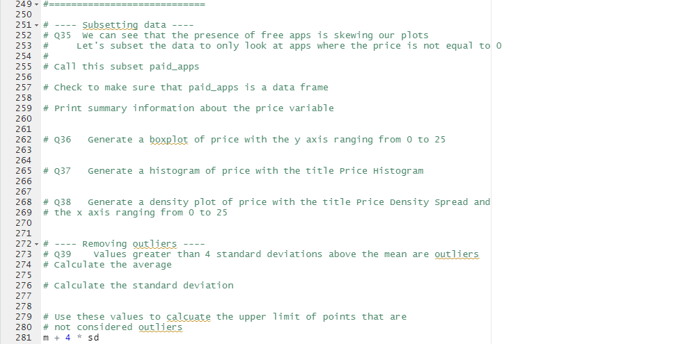 249 - # 250 251 - # Subsetting data ---- 252 # 35 We | Chegg.com