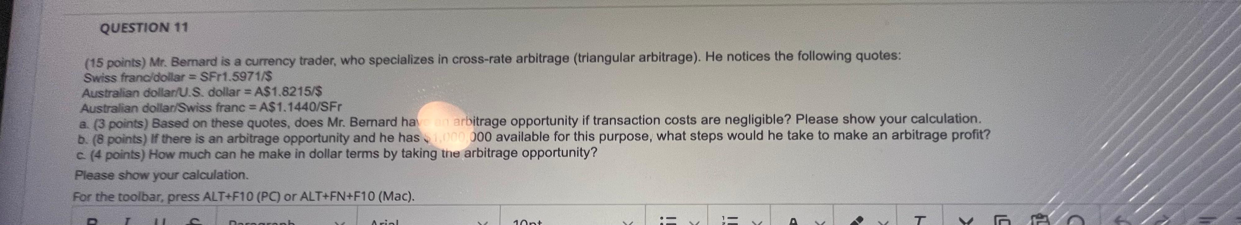 Solved (15 points) Mr. Bernard is a currency trader, who | Chegg.com