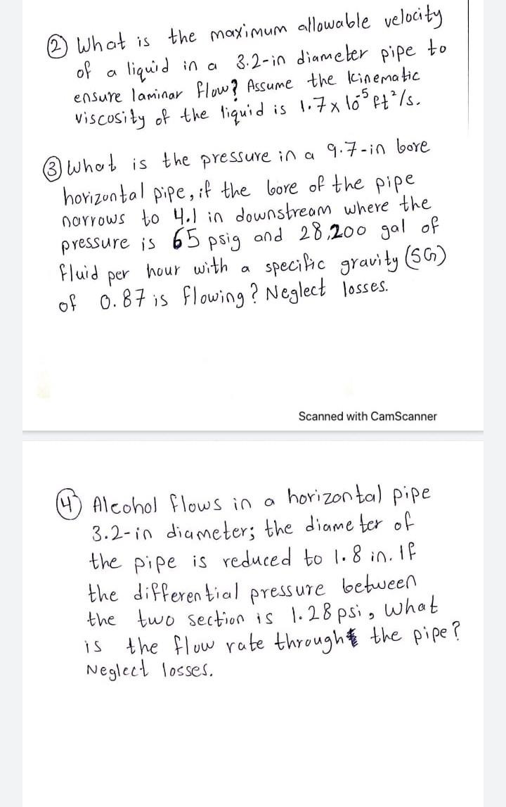 Solved ② What is the maximum allowable velocity of a liquid | Chegg.com