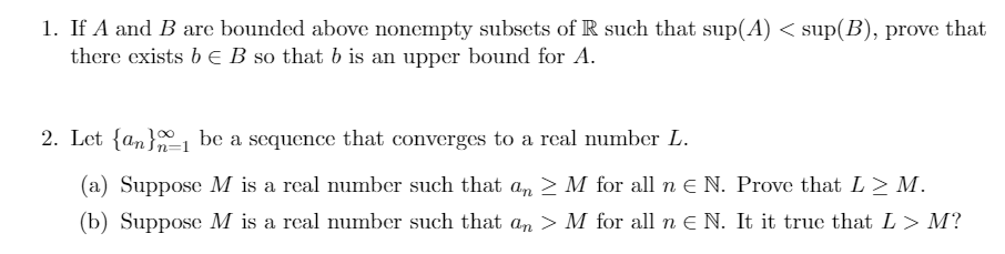 Solved 1. If A and B are bounded above nonempty subsets of R | Chegg.com