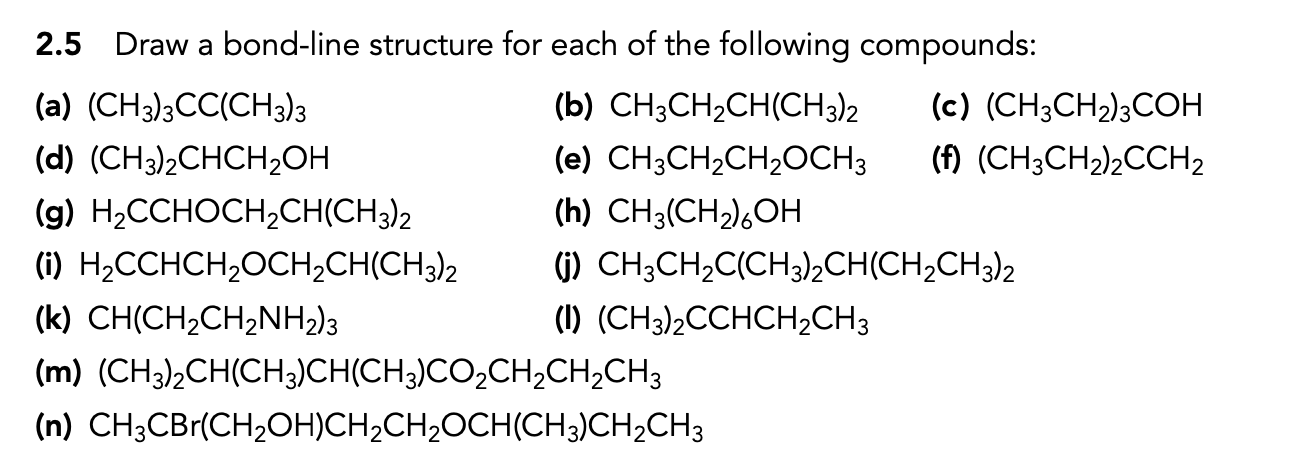 Solved a 2.5 Draw a bond-line structure for each of the | Chegg.com