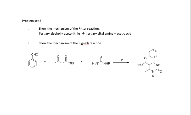Solved Problem set 3 I. Show the mechanism of the Ritter | Chegg.com