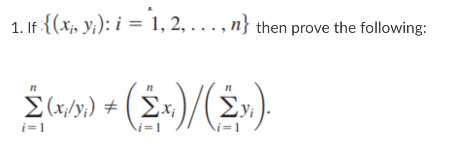1. If {(xi,yi):i=1,2,…,n} then prove the following: | Chegg.com