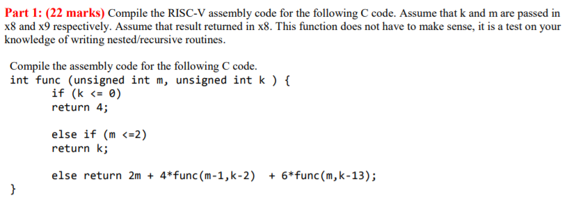 Solved Part 1: (22 marks) Compile the RISC-V assembly code | Chegg.com