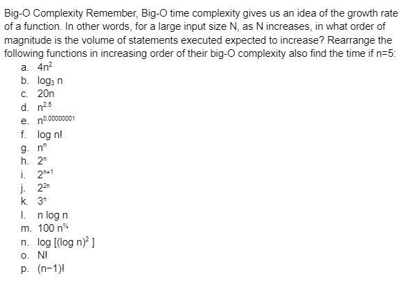 Solved Big-O Complexity Remember, Big-O time complexity | Chegg.com
