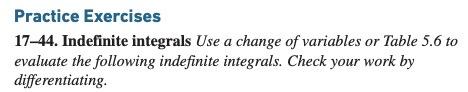 Solved Practice Exercises 17–44. Indefinite integrals Use a | Chegg.com