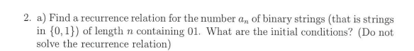 Solved 2 A Find A Recurrence Relation For The Number An Of