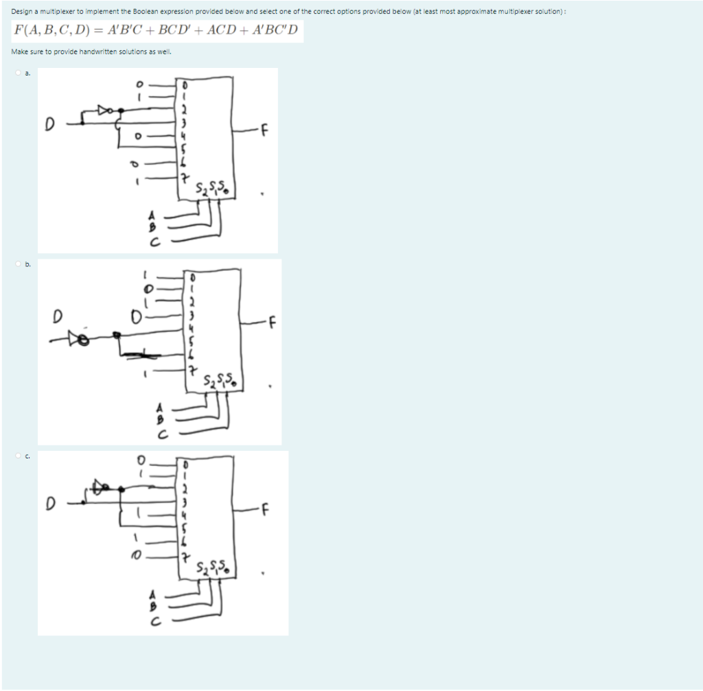 Solved 6) Design a multiplexer to implement the Boolean | Chegg.com