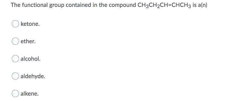 Solved The functional group contained in the compound | Chegg.com